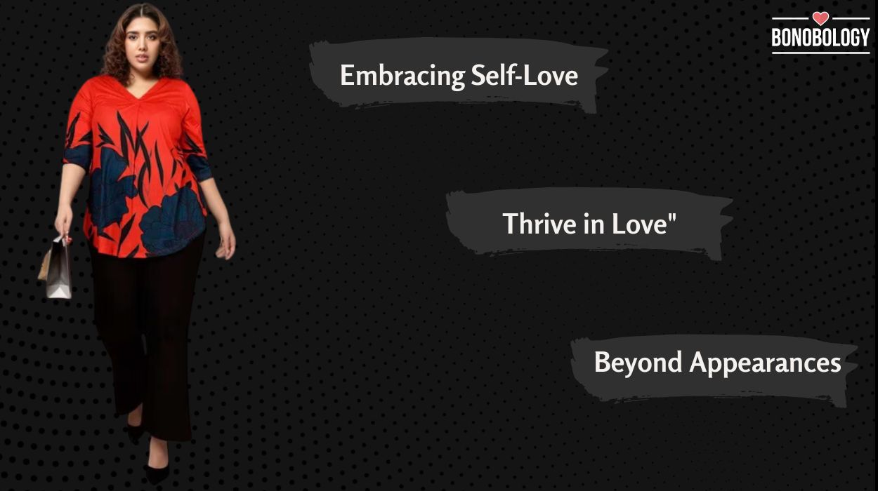 How Big Is Your Love?: Plus-Size Women And Relationships