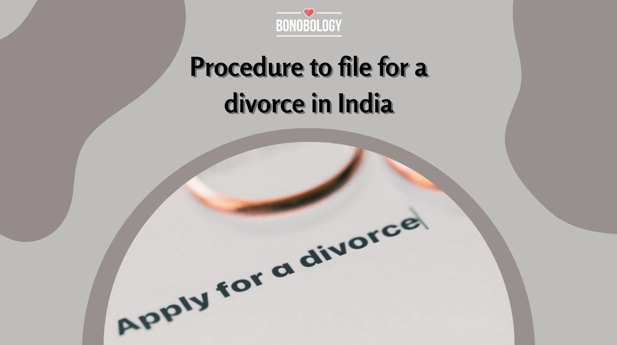 How to File for a Divorce in India - Divorce Process