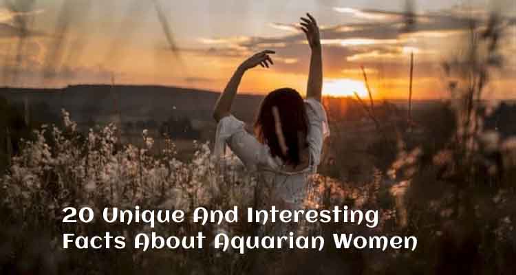 20 Unique And Interesting Facts About Aquarian Women