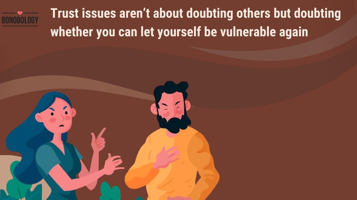 13 Signs Of Trust Issues And How To Overcome Them