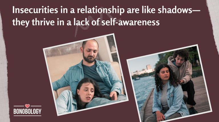 7 Most Common Types Of Insecurities And How They Affect Relationships