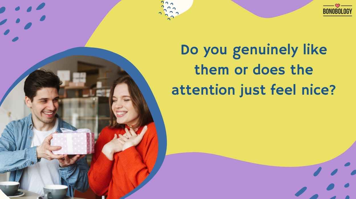 6 Signs You Are Leading Someone On Unintentionally And What To Do