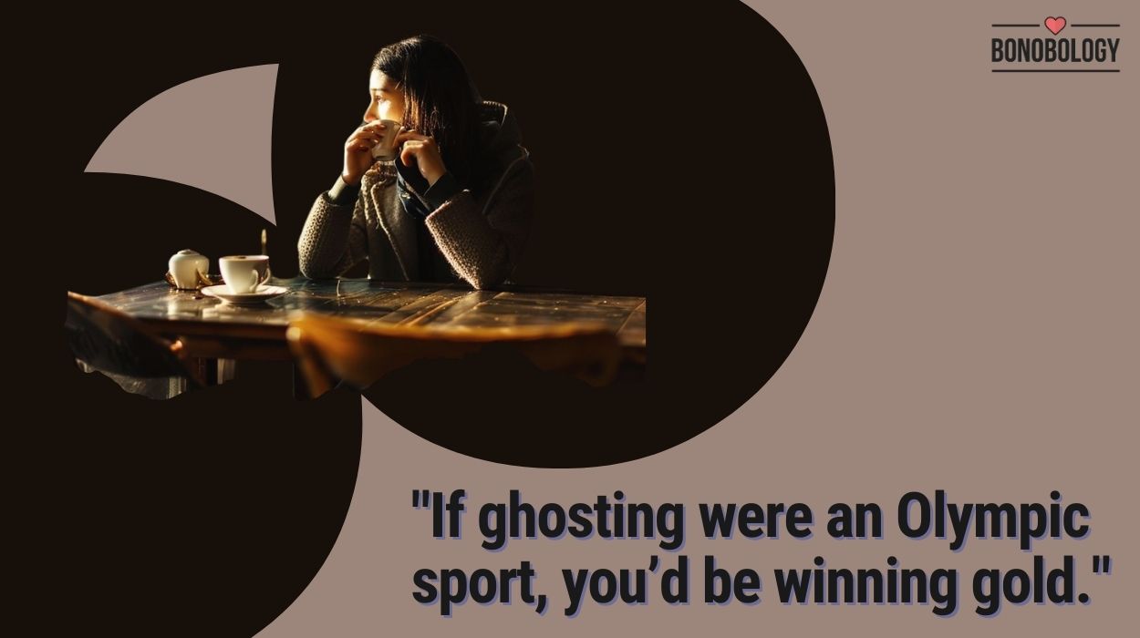 65 Best Ghosting Responses That They Will Always Remember