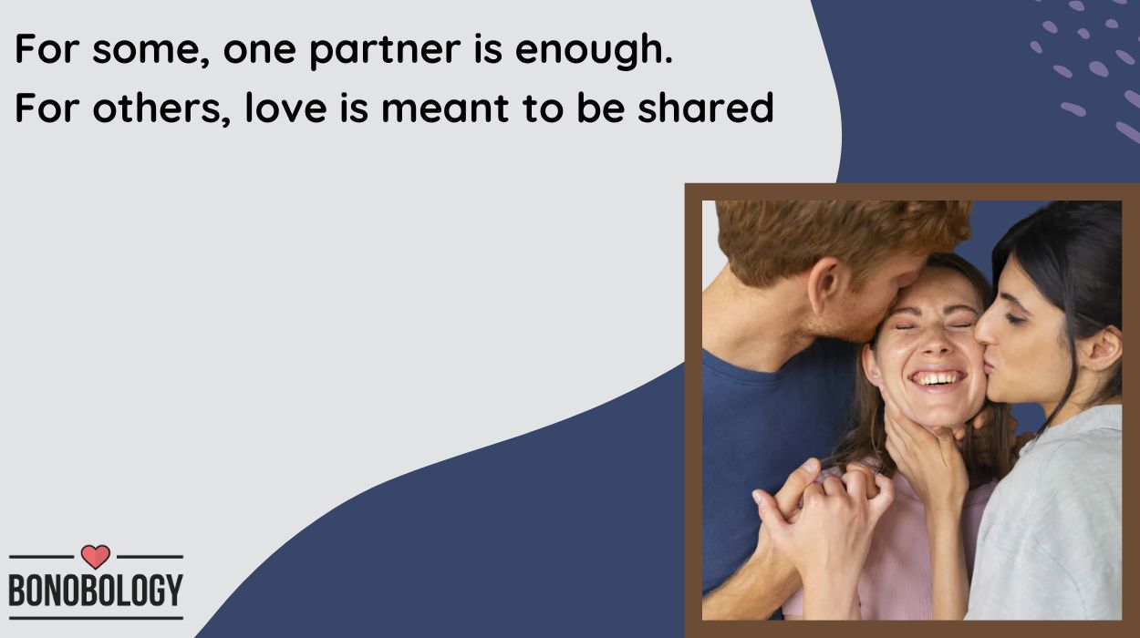 Non-Monogamous Relationship: Meaning, Types, Benefits