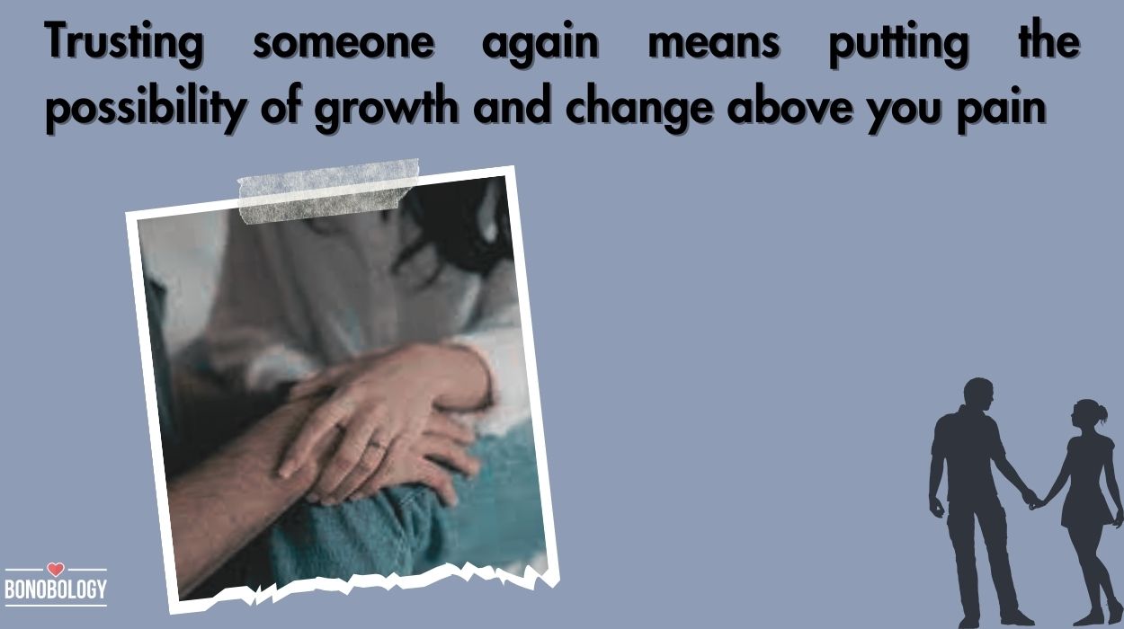 How To Trust Someone Again After They Hurt You—Expert Advice