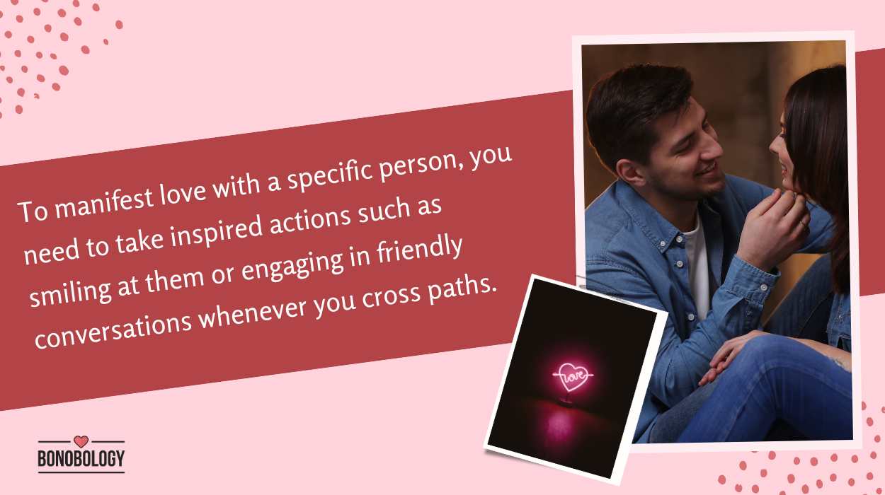 13 Sequential Steps On How To Manifest Love With A Specific Person